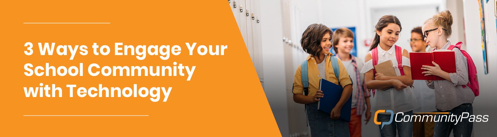 3 Ways to Engage Your School Community with Technology